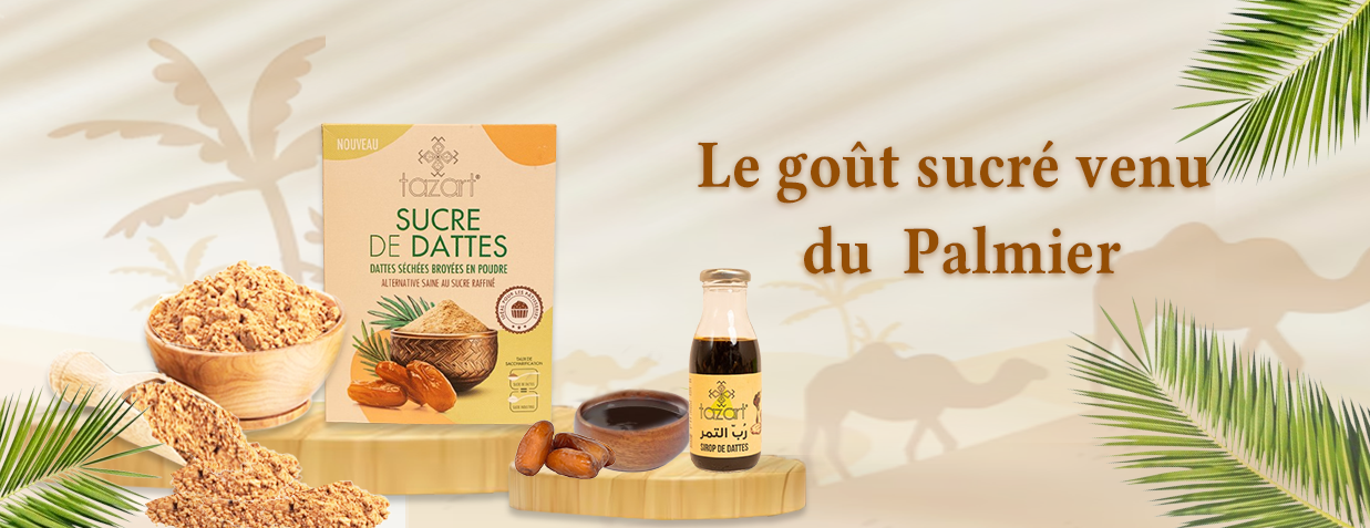 Tazart Tunisie - Dattes Premium et Produits Dérivés